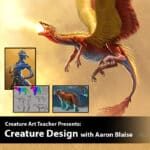 Creature Design with Aaron Blaise - Creature Design Tutorial