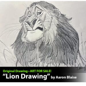 "Lion... Ugh!" Original Drawing by Aaron Blaise - The Art of Aaron Blaise